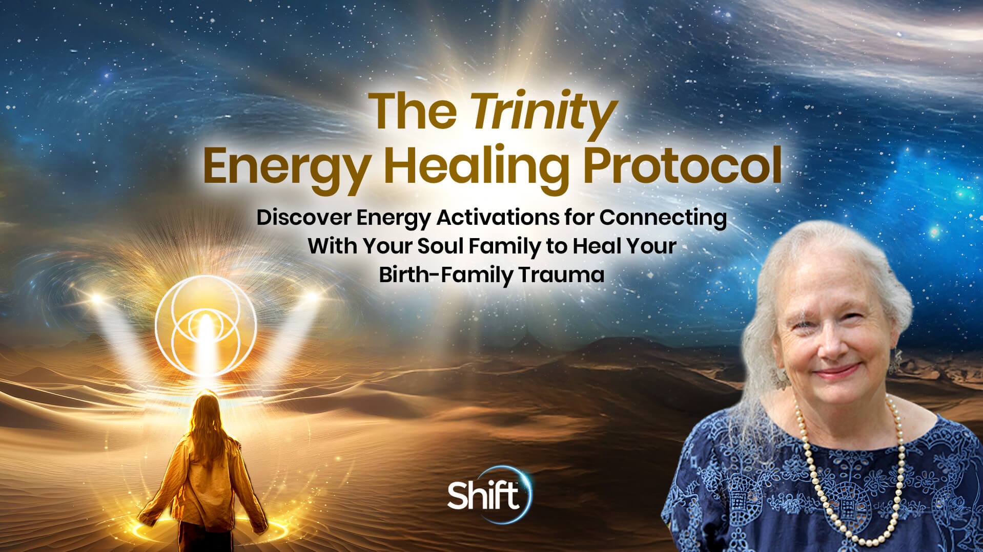 The Trinity Energy Healing Protocol | The Shift Network