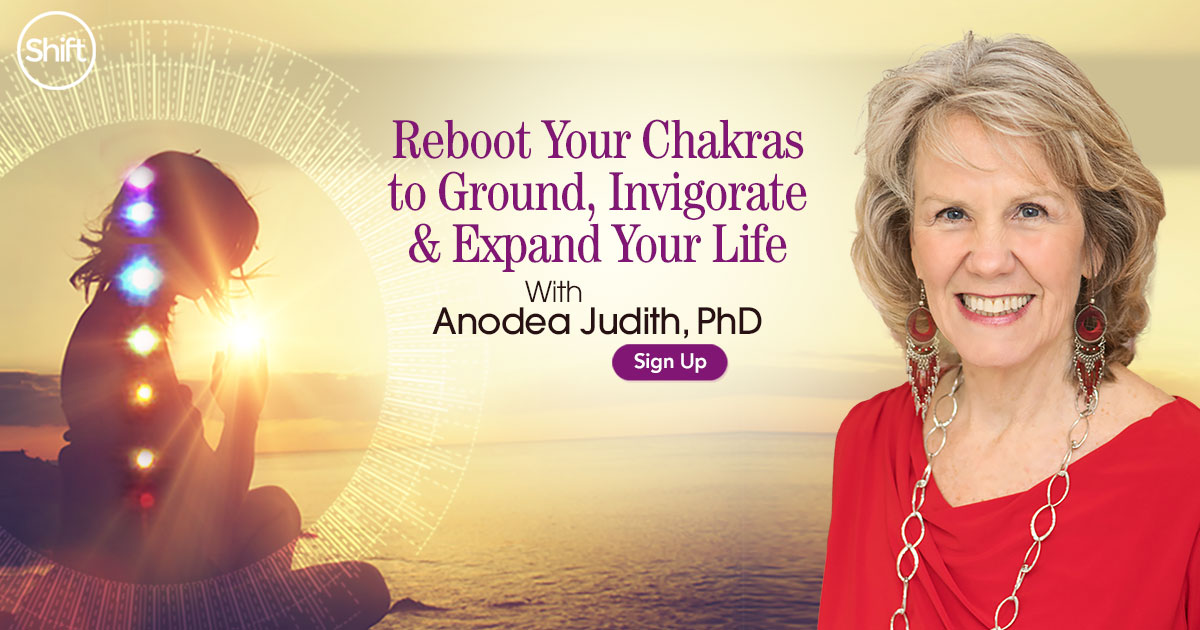 Reboot Your Chakras to Ground, Invigorate & Expand Your Life With ...
