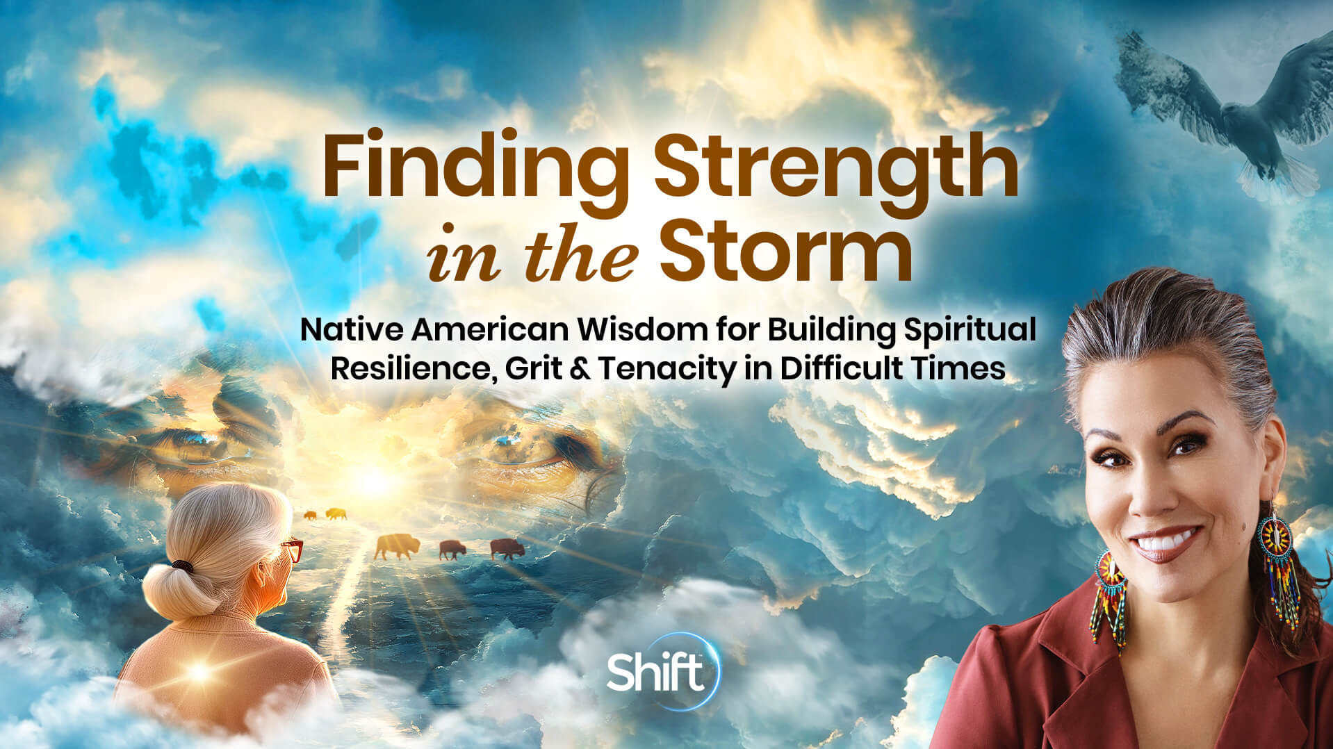 Finding Strength in the Storm | The Shift Network