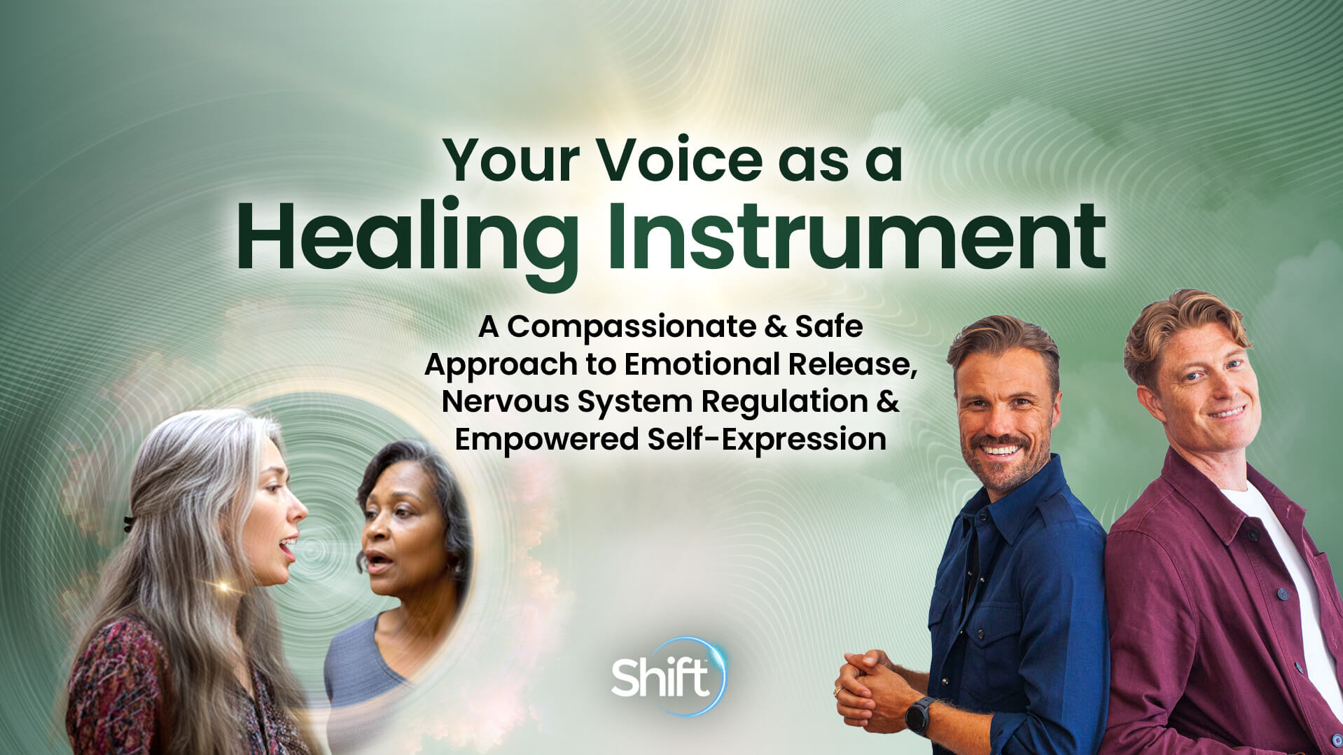 Your Voice as a Healing Instrument | The Shift Network