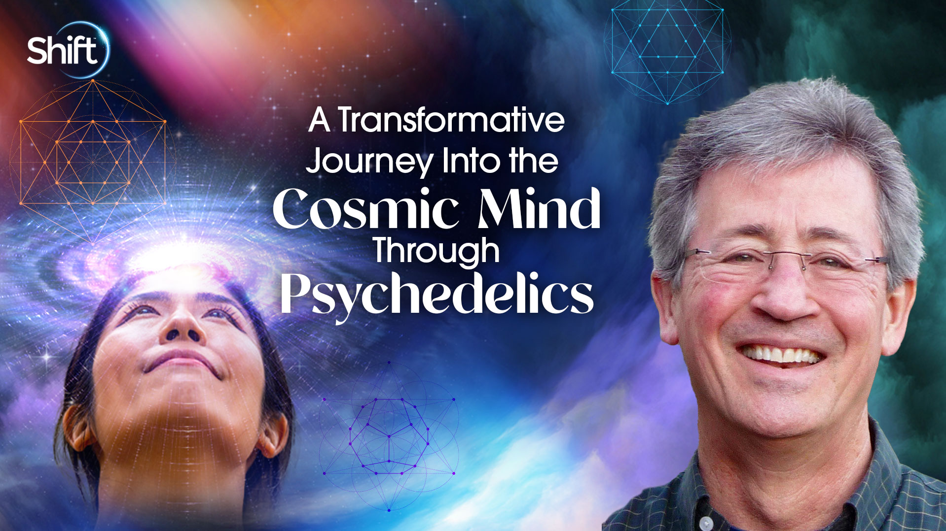 Transformative Journey Through Psychedelics & the Nature of Cosmic ...