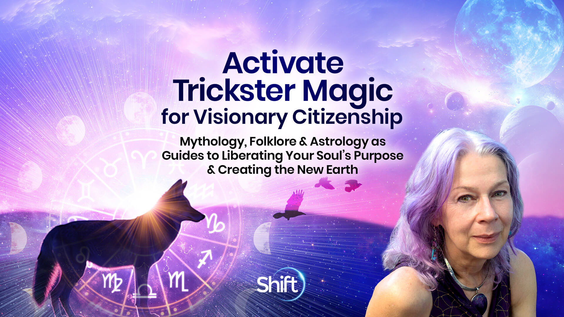 Activate Trickster Magic for Visionary Citizenship | The Shift Network