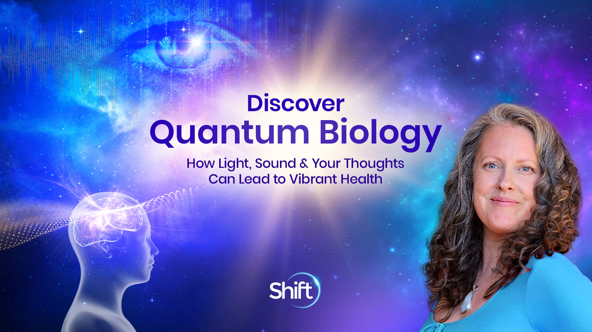 Discover Your Quantum Biology | The Shift Network