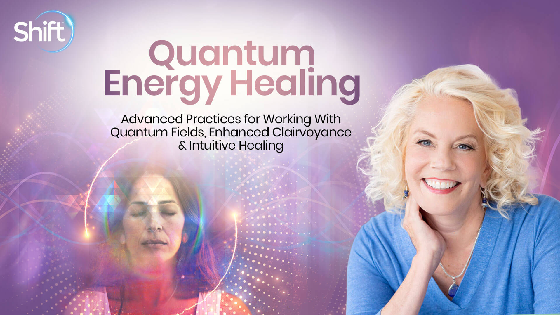 Quantum Energy Healing with Cyndi Dale | The Shift Network