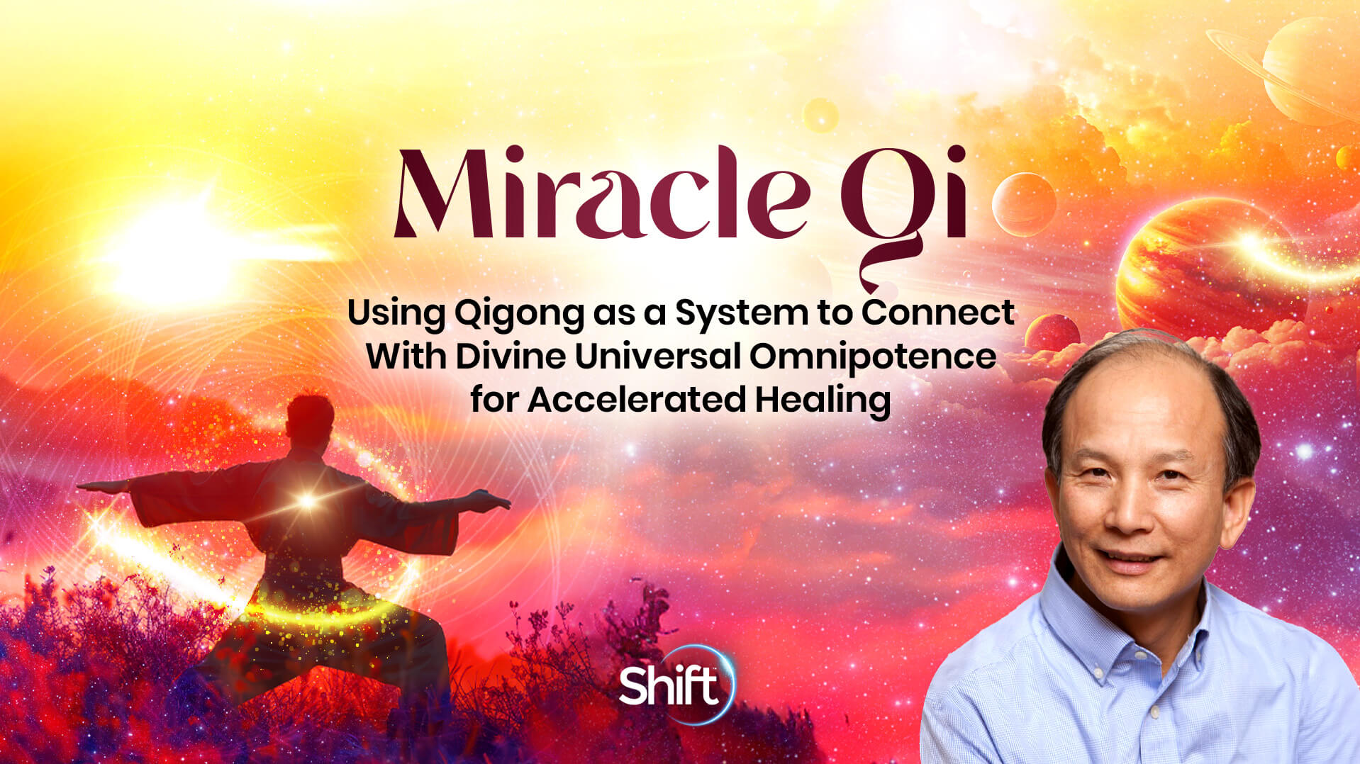 Miracle Qi | The Shift Network