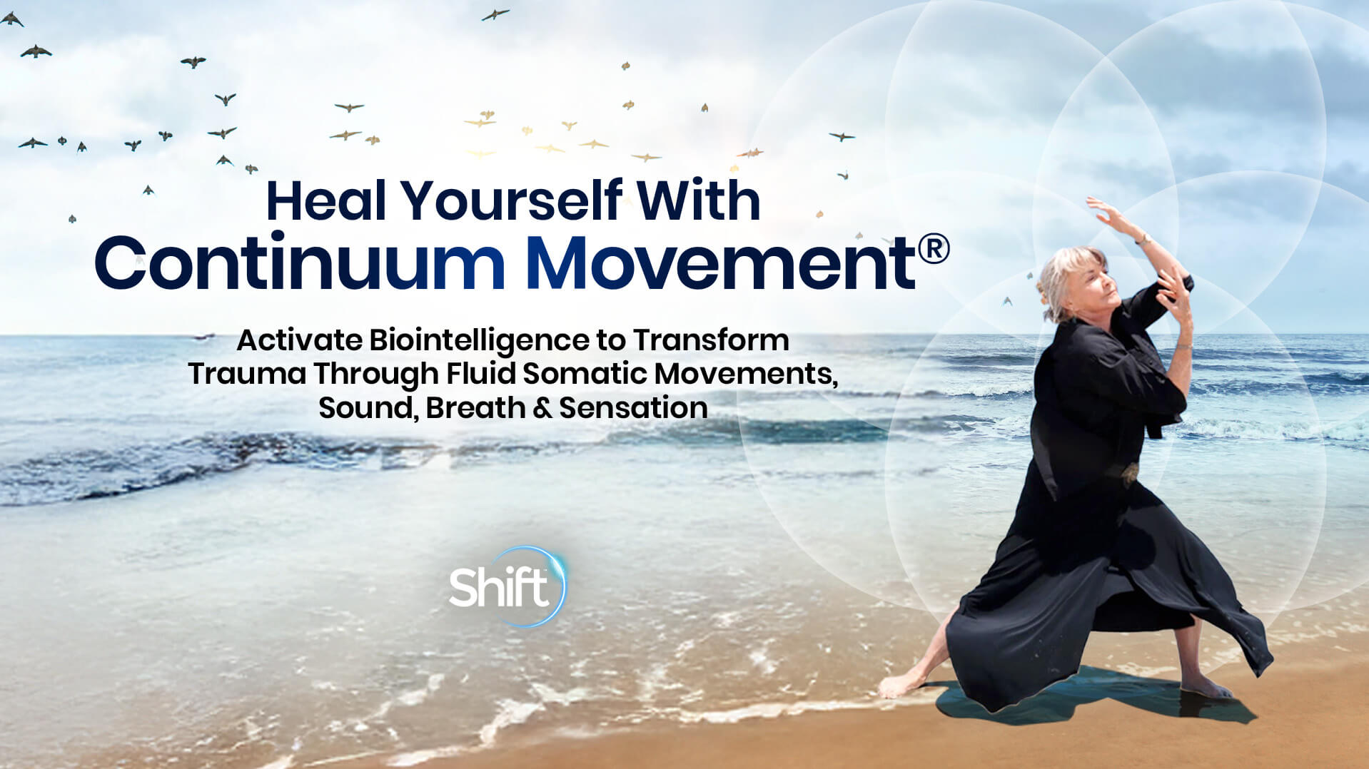 Heal Yourself With Continuum Movement® | The Shift Network