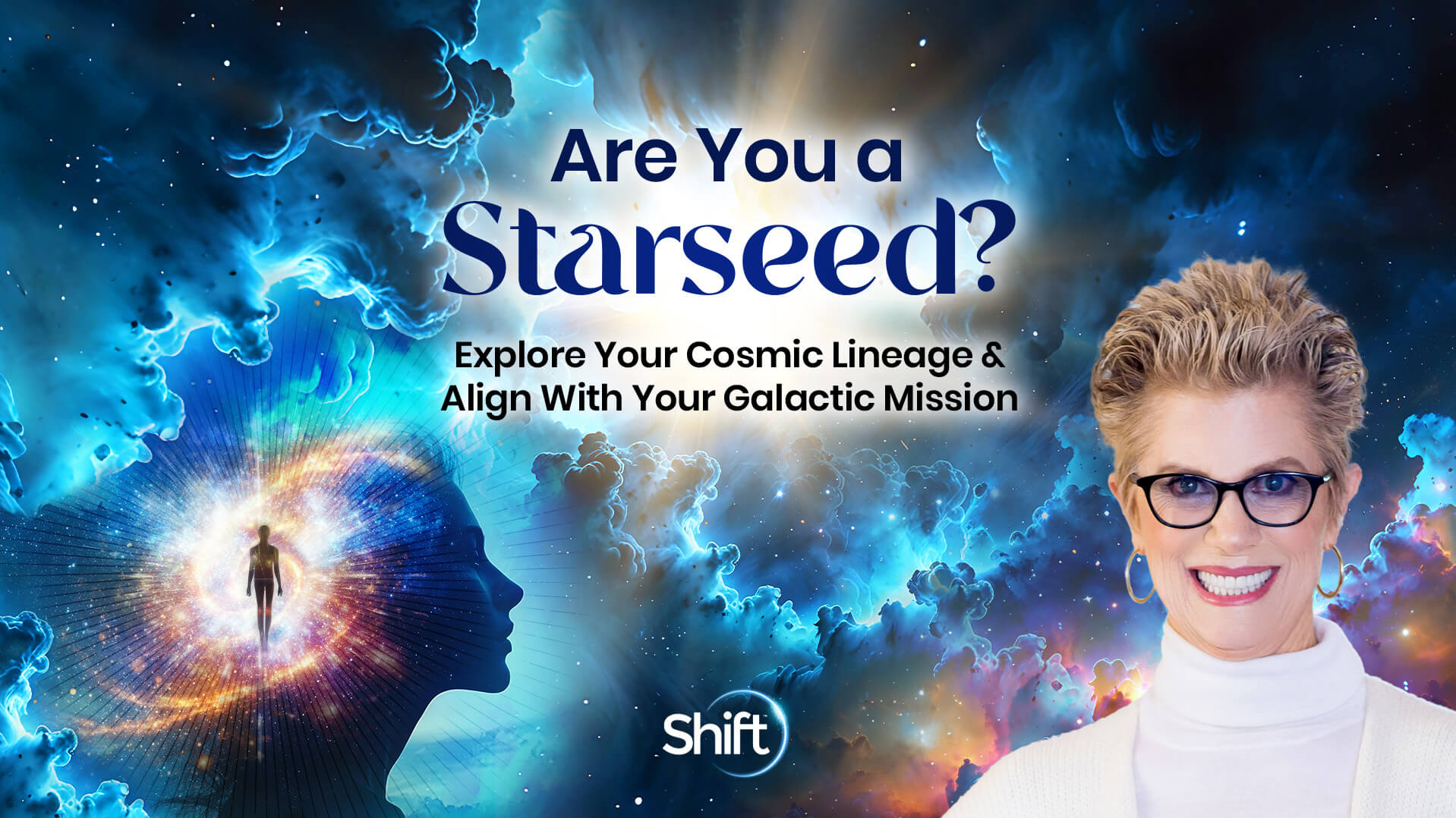 Are You a Starseed? | The Shift Network