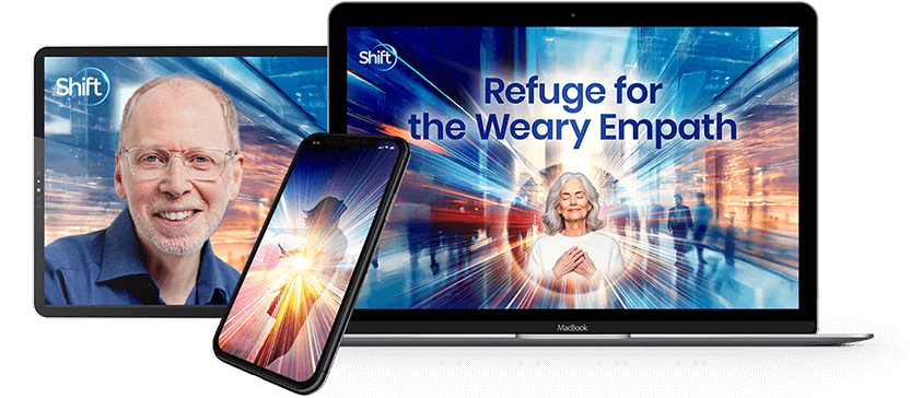 Refuge for the Weary Empath With Dave Markowitz | The Shift Network