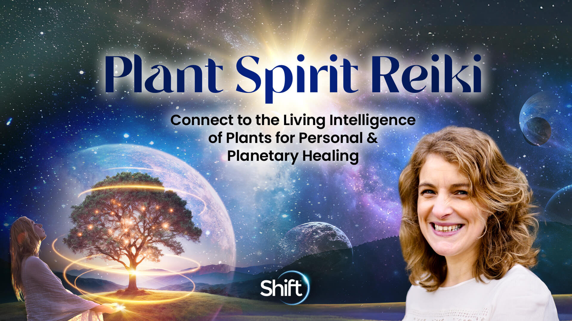 Plant Spirit Reiki | The Shift Network