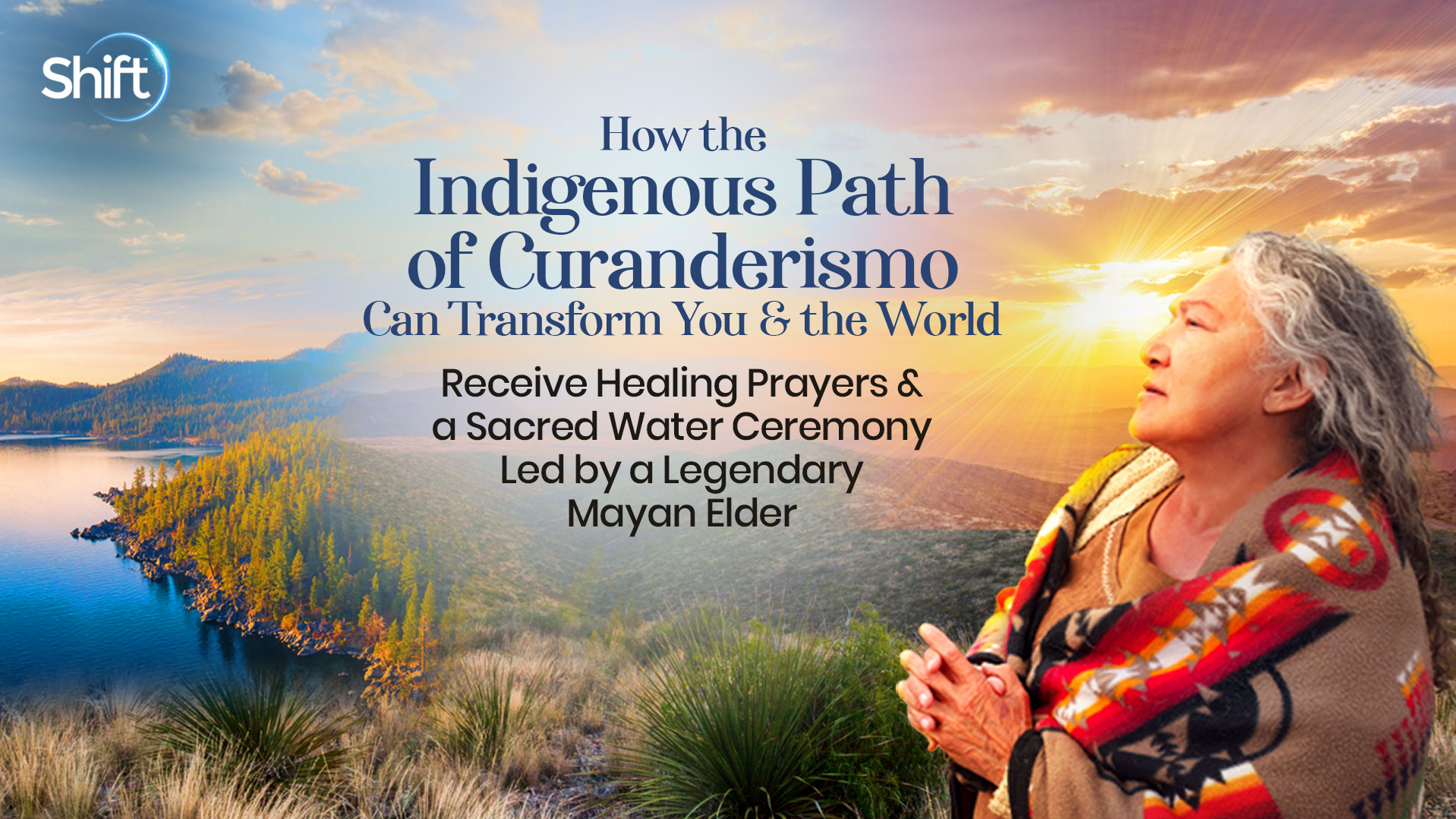 How the Indigenous Path of Curanderismo Can Transform You & the World ...