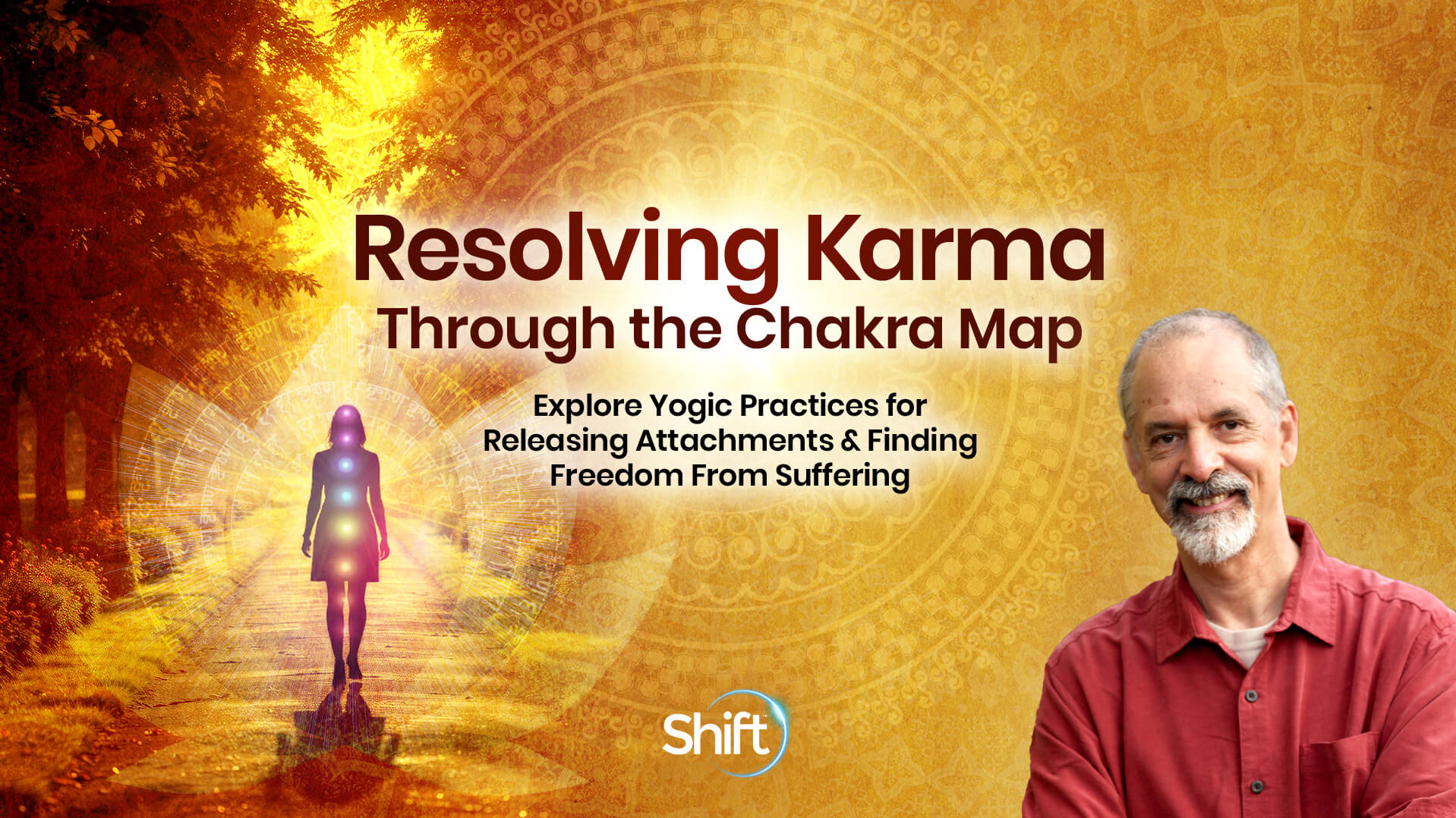 Karmic Liberation Through the Chakra Map | The Shift Network
