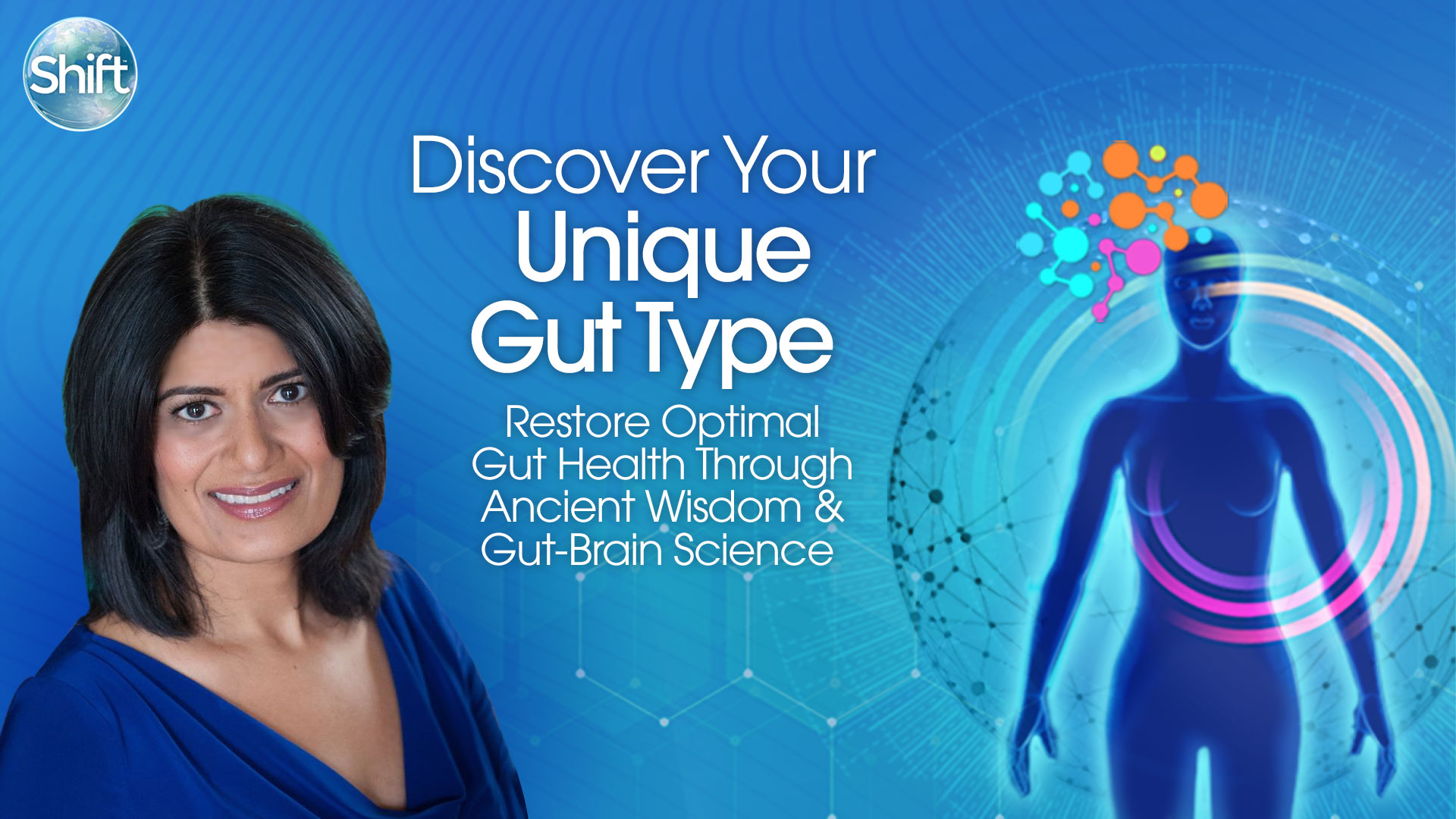 Discover Your Unique Gut Type | The Shift Network