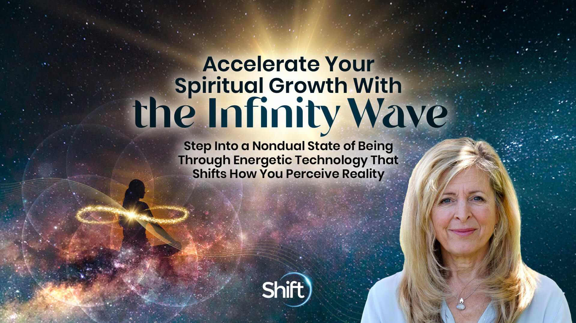 Accelerate Your Spiritual Growth With the Infinity Wave | The Shift Network