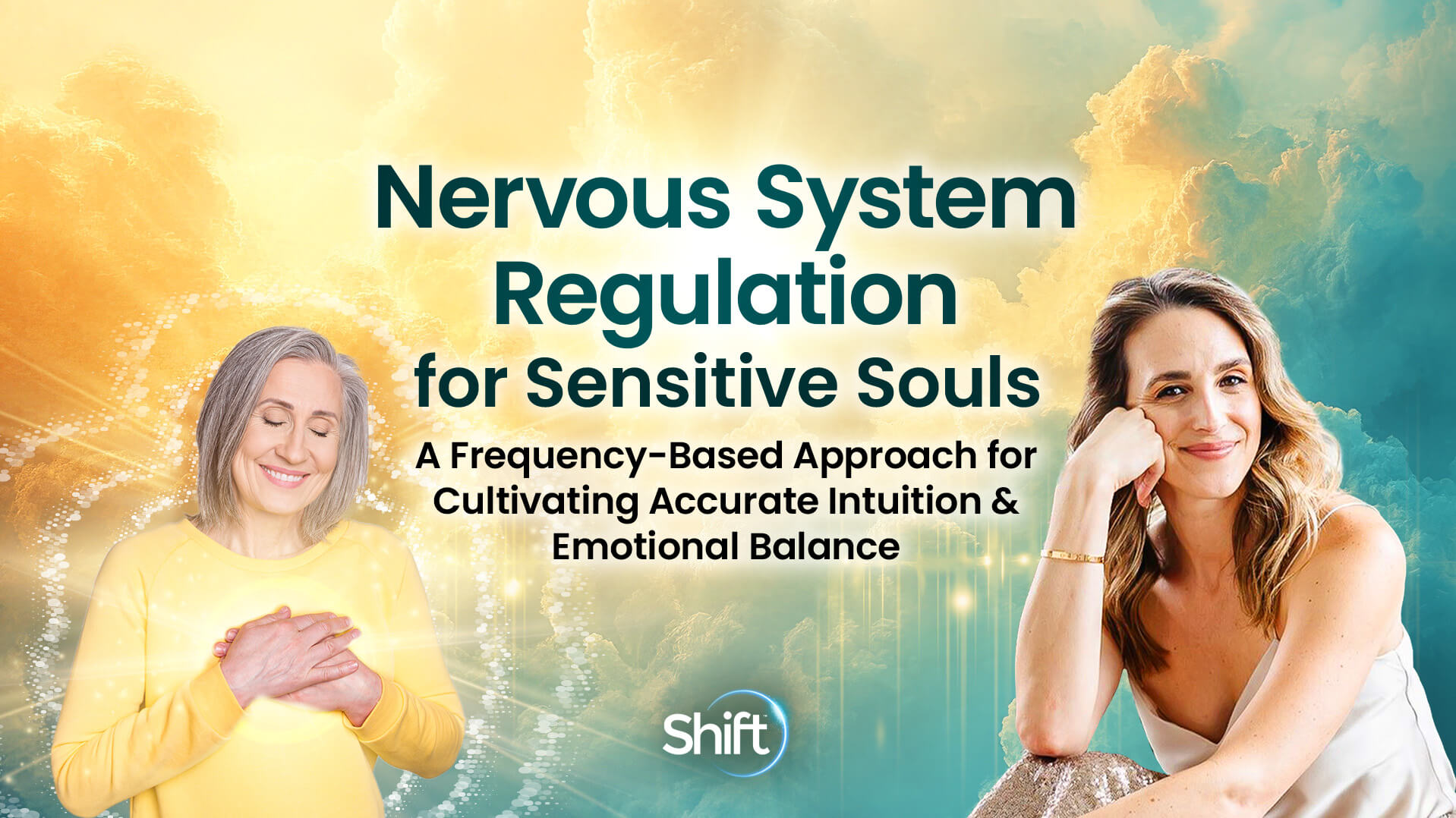 Nervous System Regulation for Sensitive Souls | The Shift Network