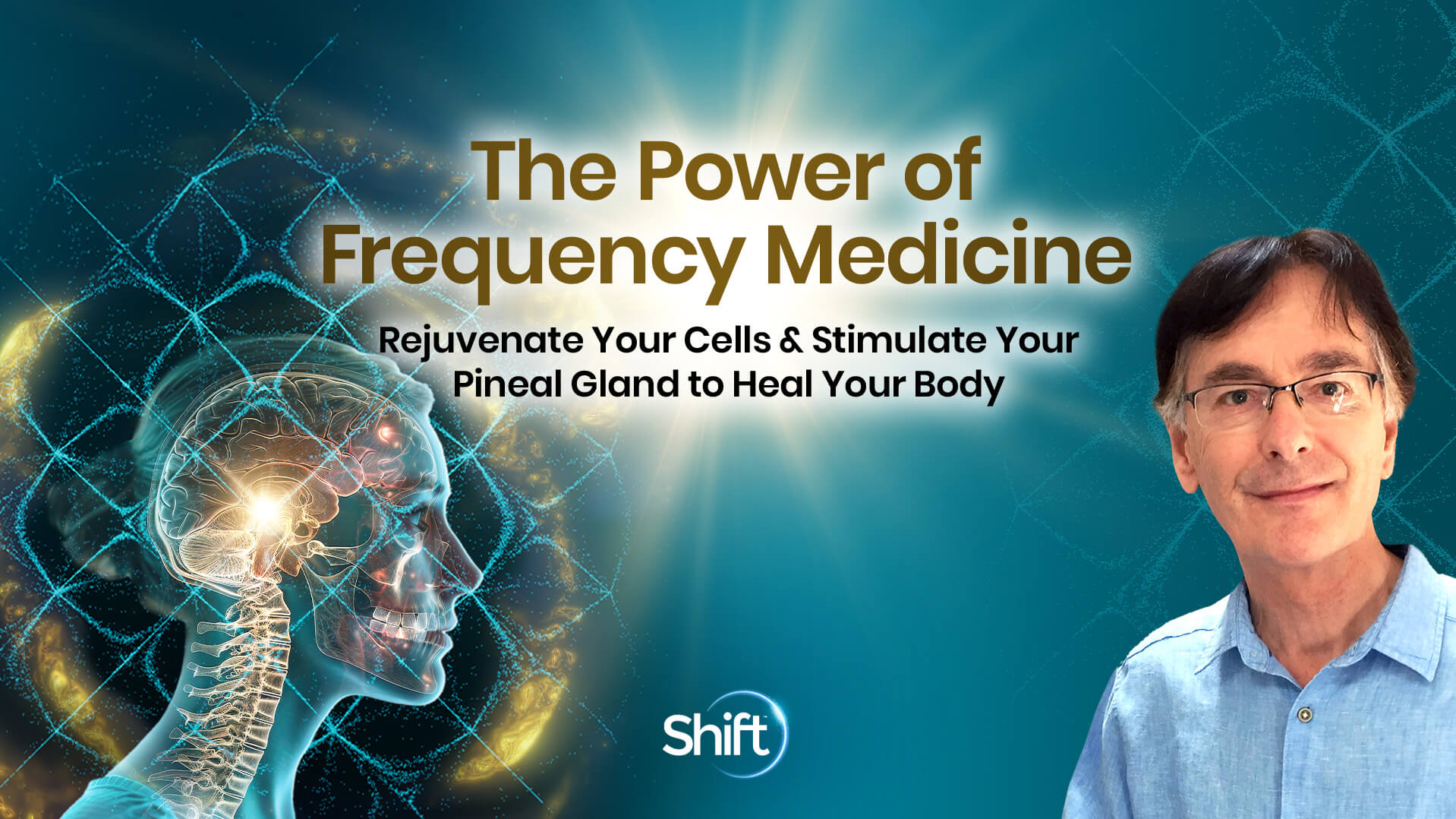 The Power of Frequency Medicine | The Shift Network