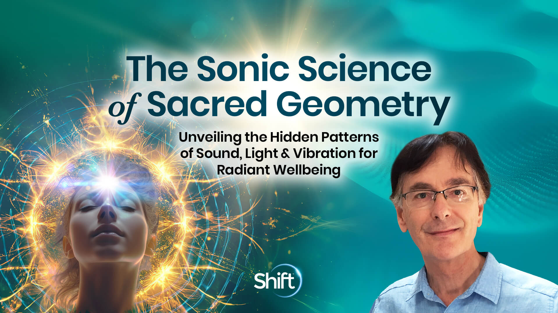 The Sonic Science of Sacred Geometry | The Shift Network