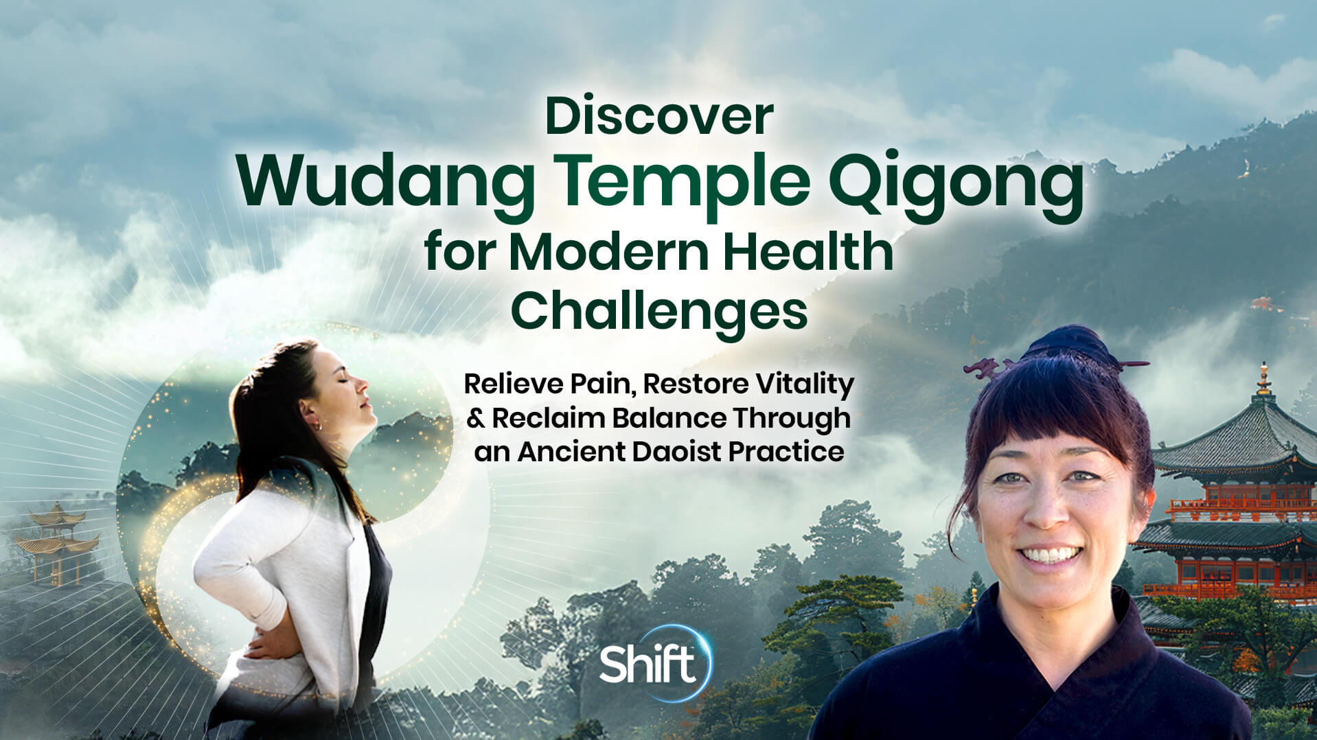 Discover Wudang Temple Qigong for Modern Health Challenges | The Shift Network