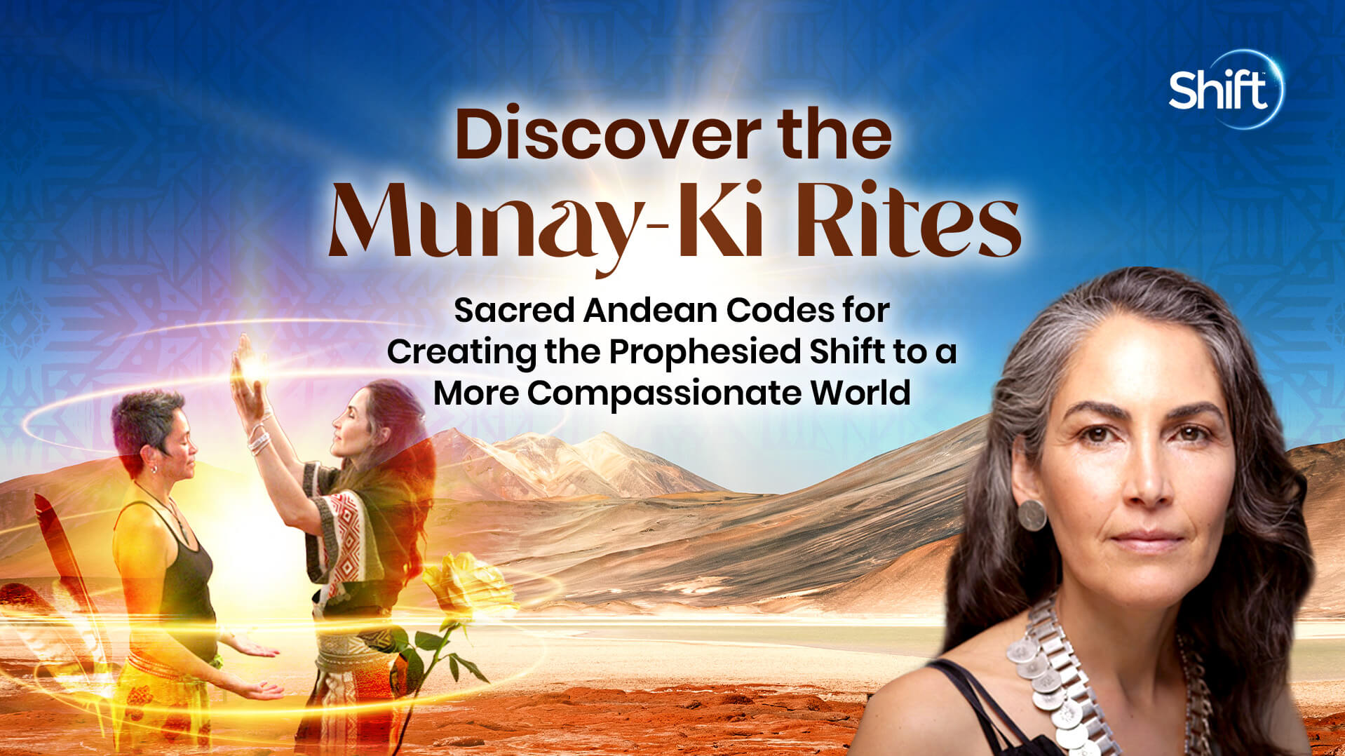 Discover the Munay-Ki Rites | The Shift Network