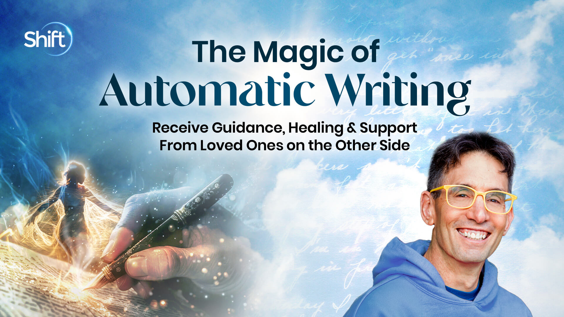 The Magic of Automatic Writing | The Shift Network