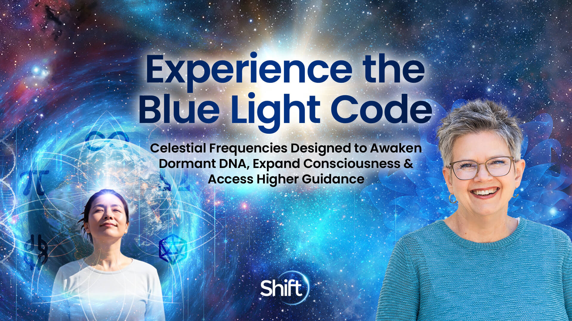 Experience the Blue Light Code | The Shift Network