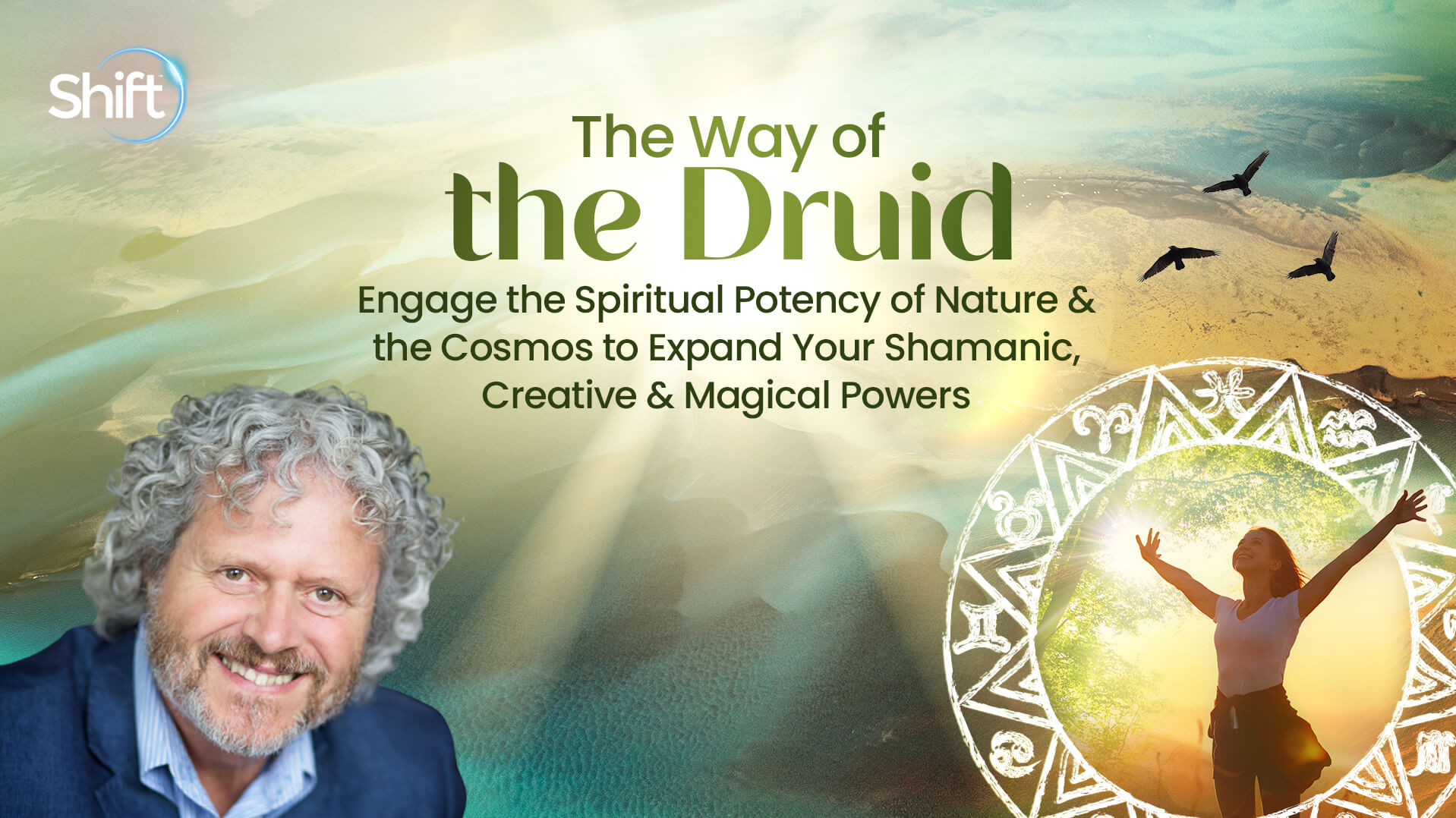 The Way of the Druid With Philip Carr-Gomm | The Shift Network