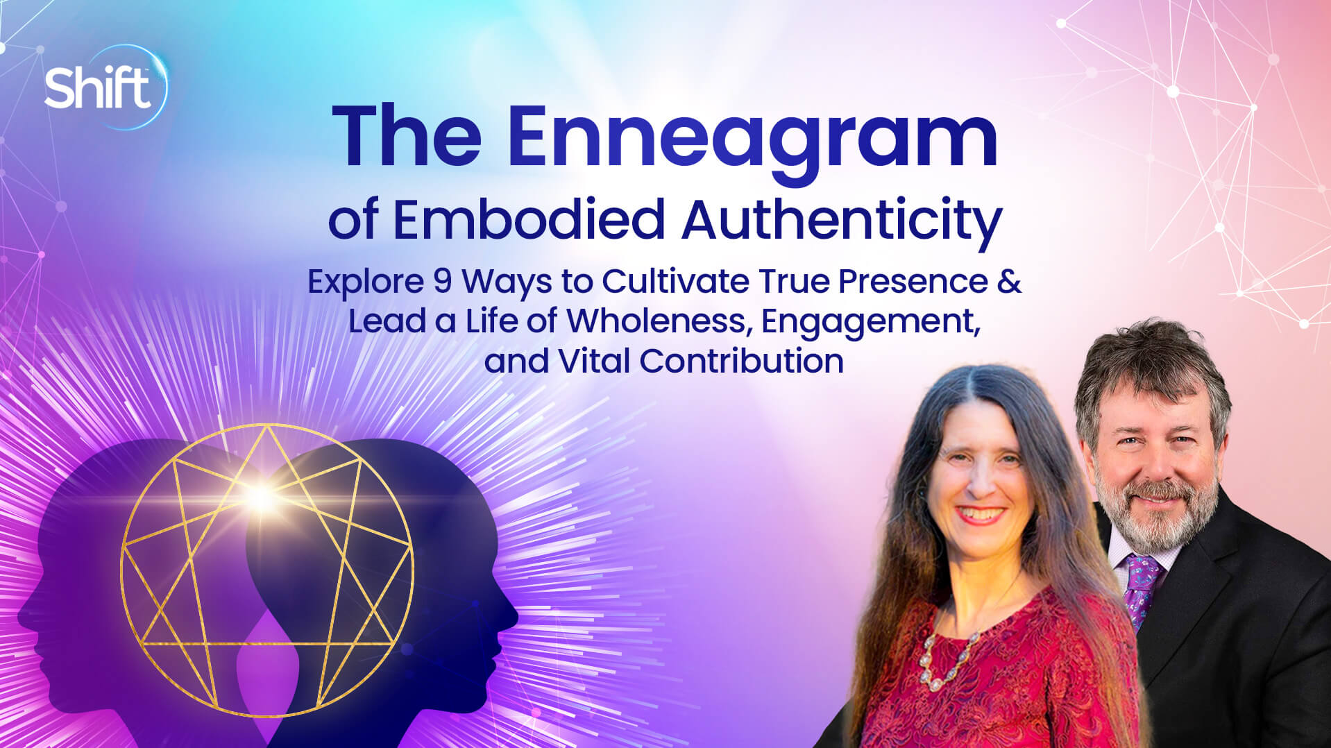 The Enneagram of Embodied Authenticity with Russ Hudson and Jessica ...