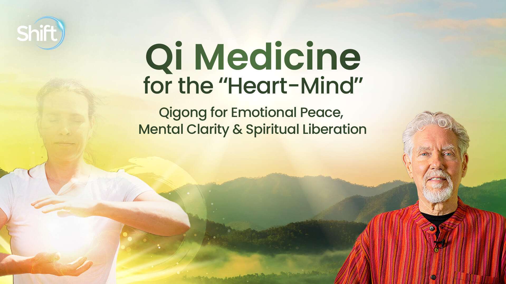 Qi Medicine for the “Heart-Mind” With Dr. Roger Jahnke, OMD | The Shift ...
