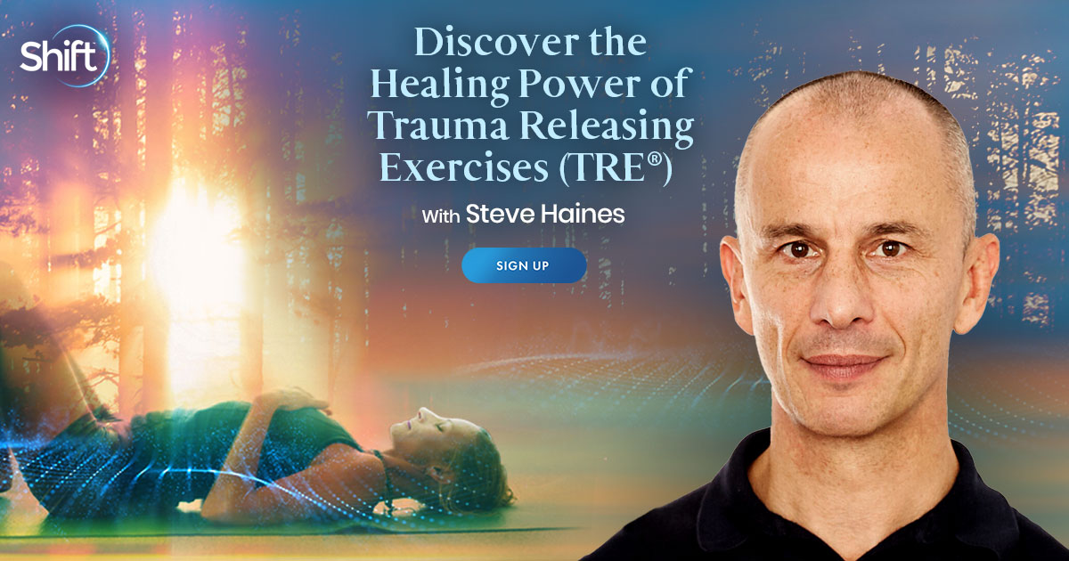Discover the Healing Power of Trauma Releasing Exercises (TRE) | The ...