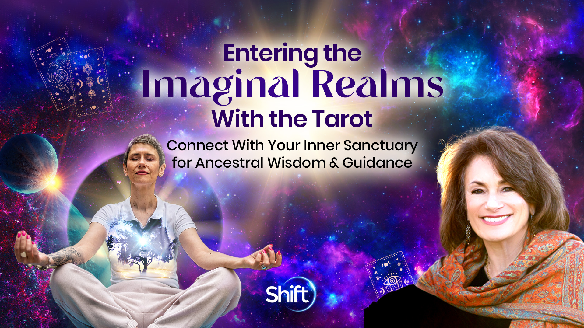 Entering the Imaginal Realms With the Tarot | The Shift Network