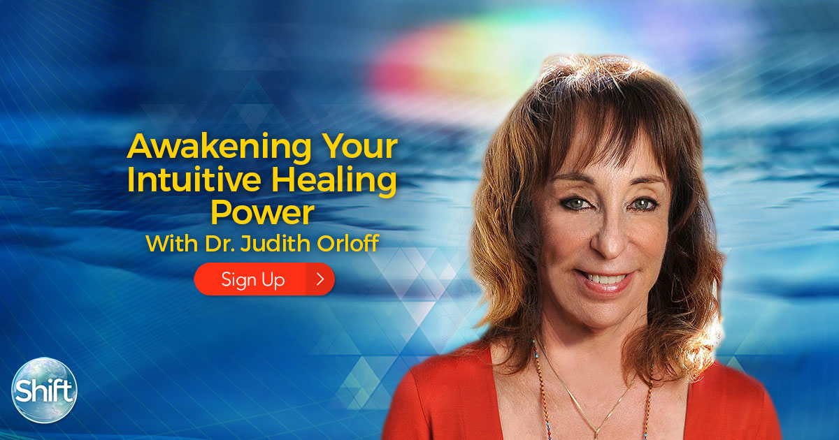 Awakening Your Intuitive Healing Power With Judith Orloff, MD | The ...