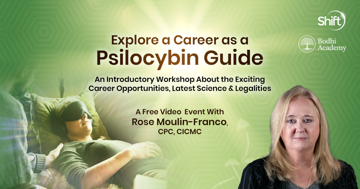 Explore a Career as a Psilocybin Guide | The Shift Network